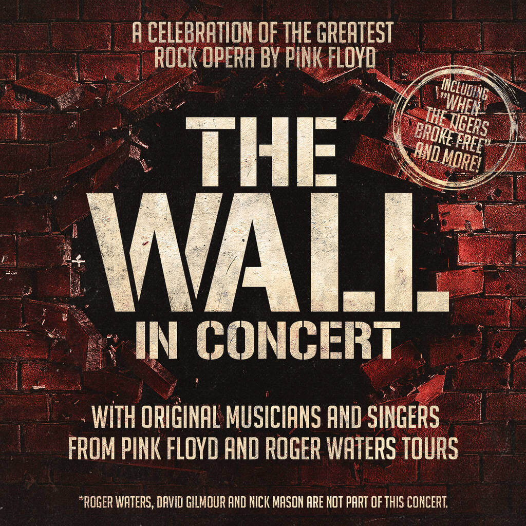 The Wall In Concert Presented By Star Entertainment – A 40th ...